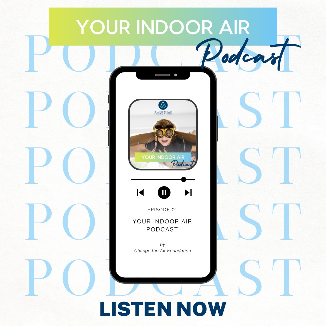 Change the Air Foundation Launches New Podcast - Change the Air Foundation